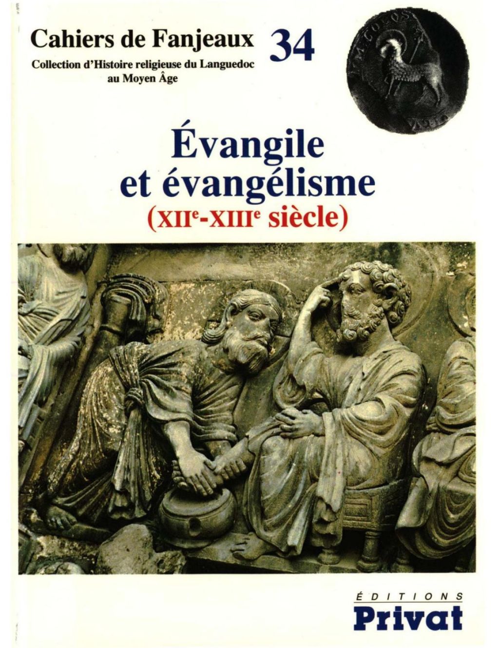 Evangile et évangélisme (XIIe - XIIIe s.)